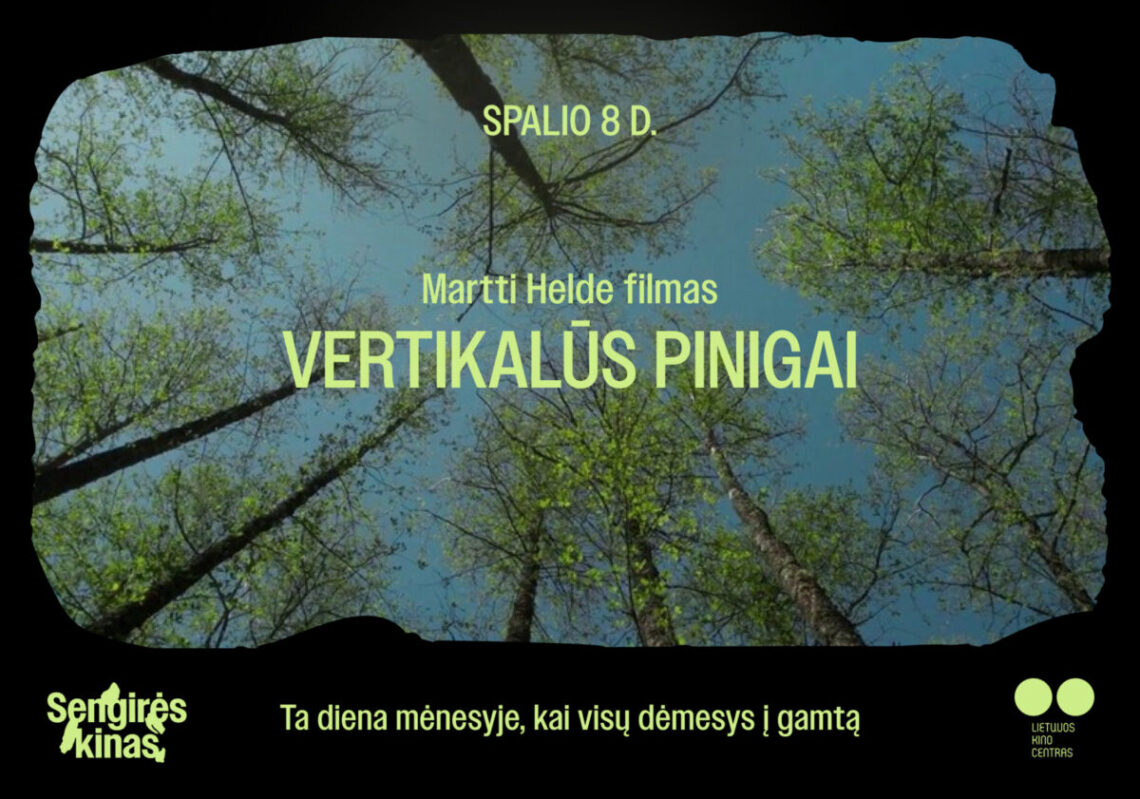 „Sengirės kinas“ pristato filmą „Vertikalūs pinigai“ – Alkas.lt