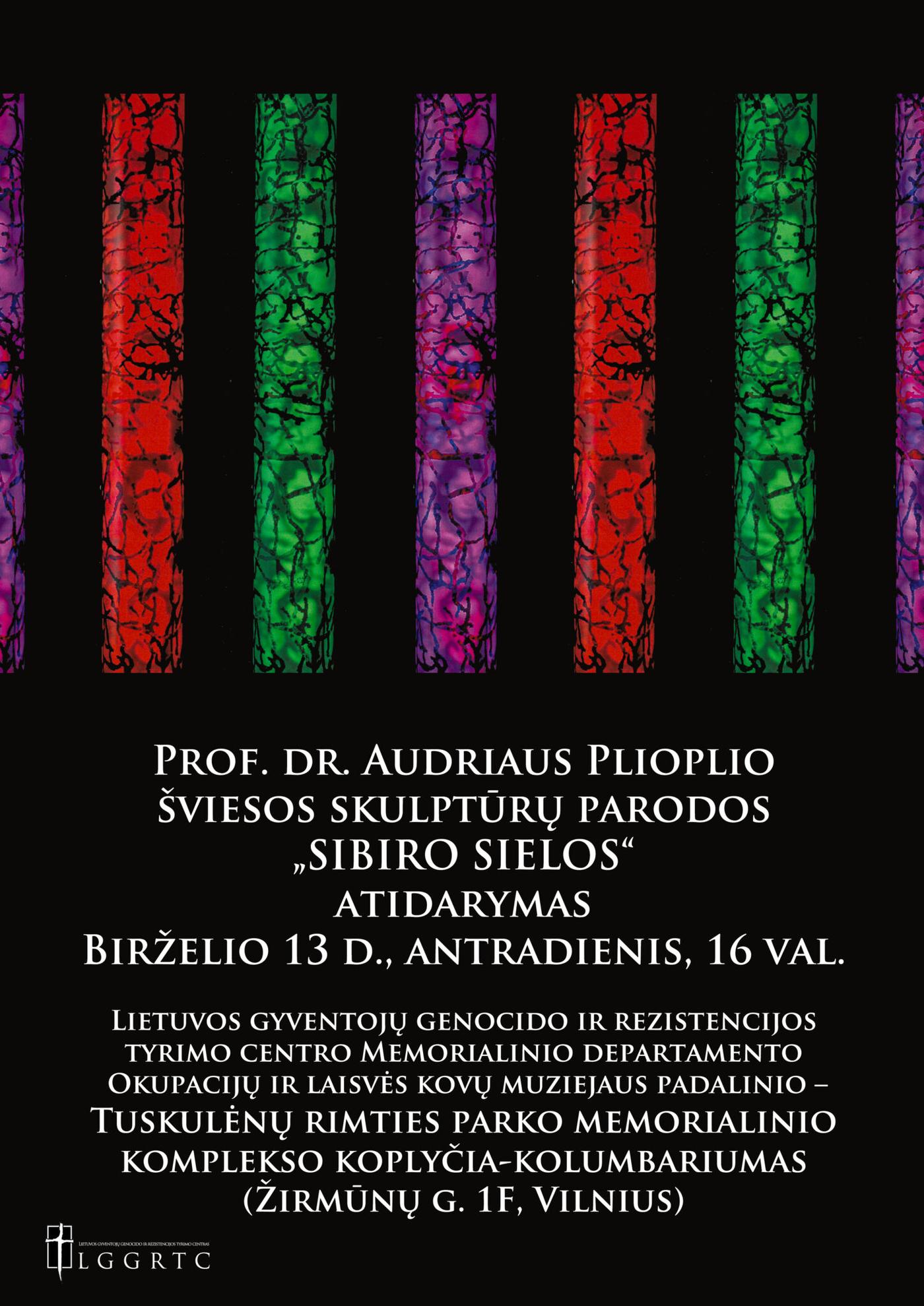 Tuskulėnuose prof. A. Plioplio šviesos skulptūrų parodos „Sibiro sielos ...